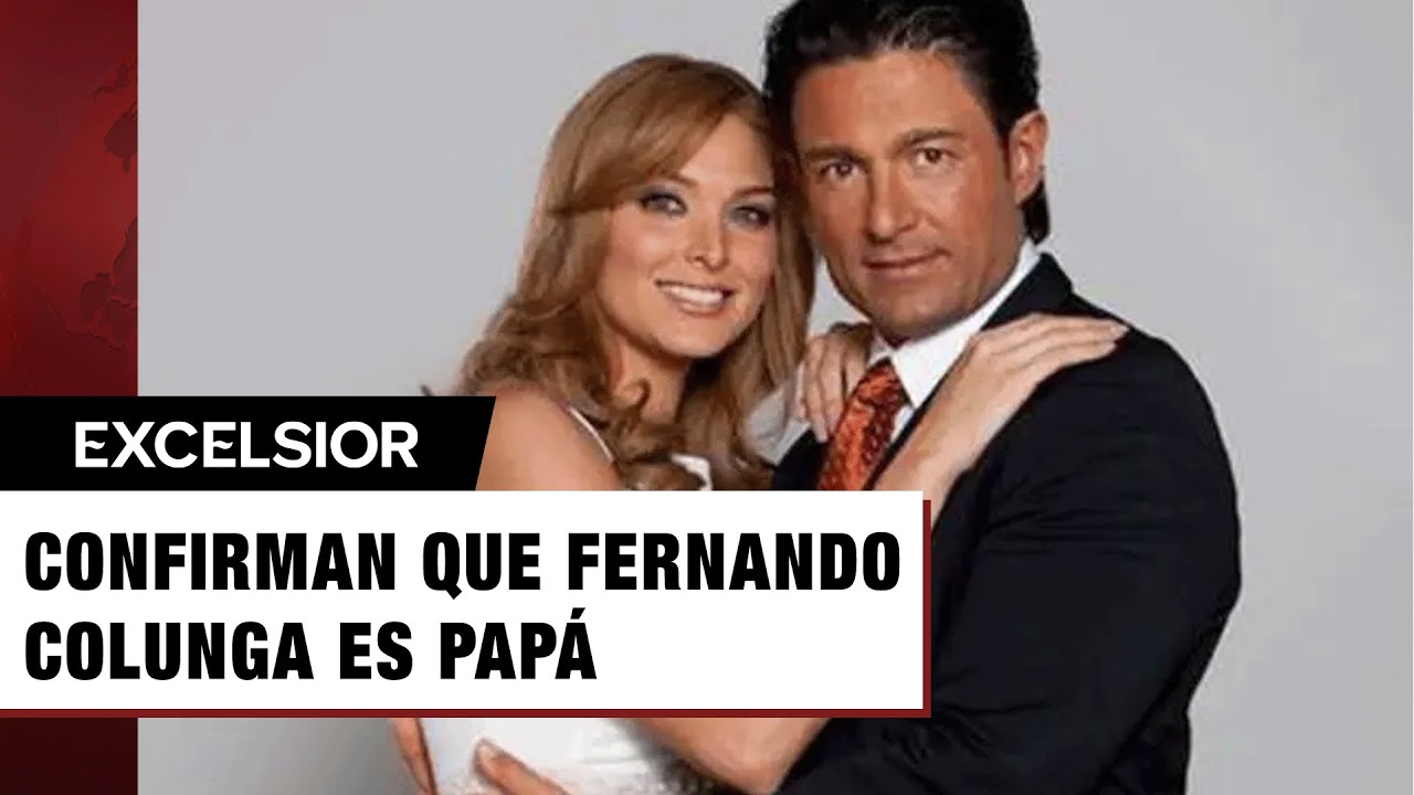 Revelan que Fernando Colunga sí se convirtió en padre al lado de Blanca ...