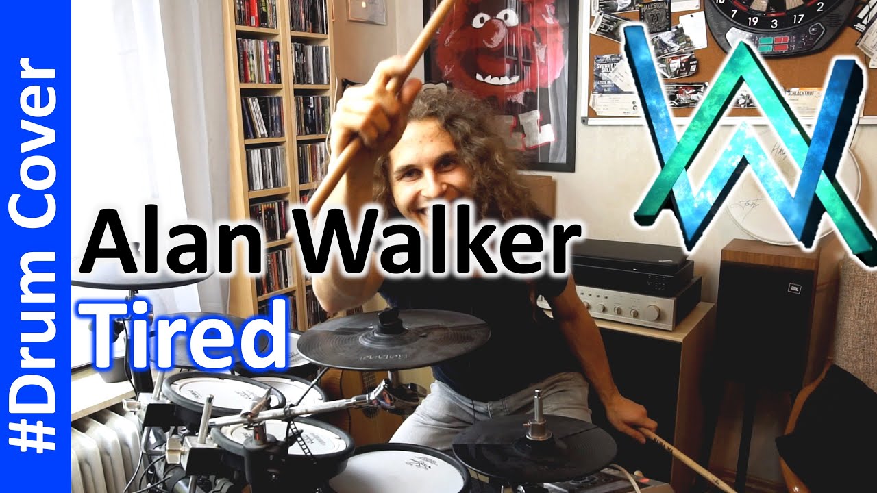 Alan Walker - Tired - Drum Cover - ft. Gavin James - EDM Meets Drums ...