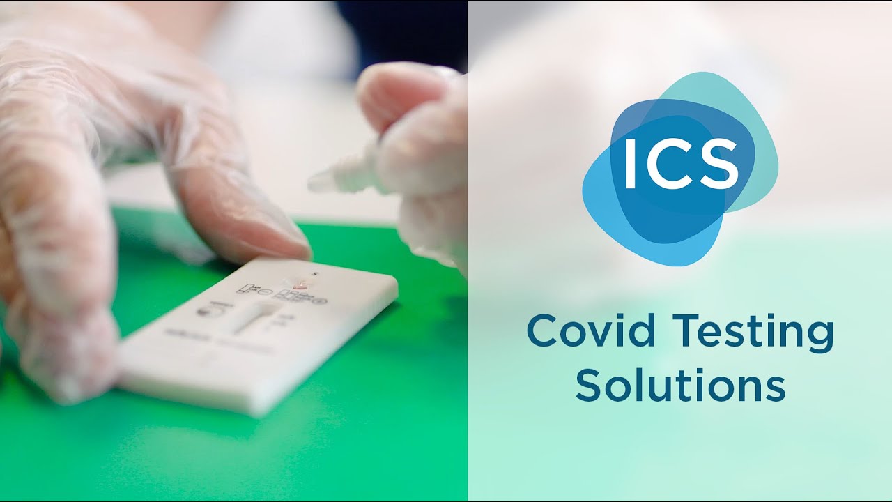 ICS - Covid Testing Solutions - YouTube