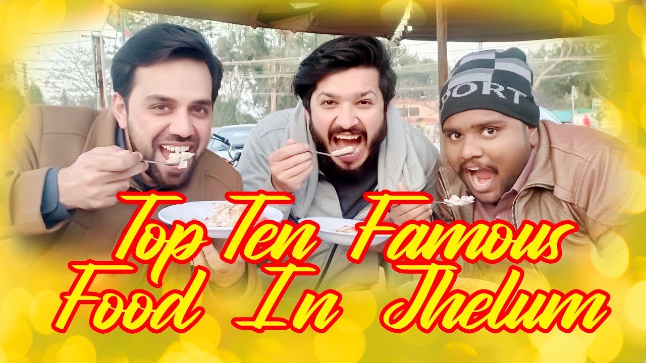 Top ten famous food in jhelum - YouTube