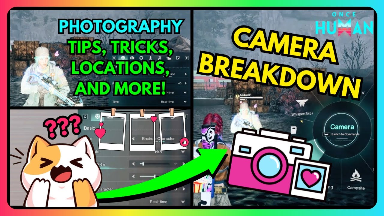 Photography Breakdown (CAMERA MECHANICS/TIPS) - Once Human | HydraKo ...