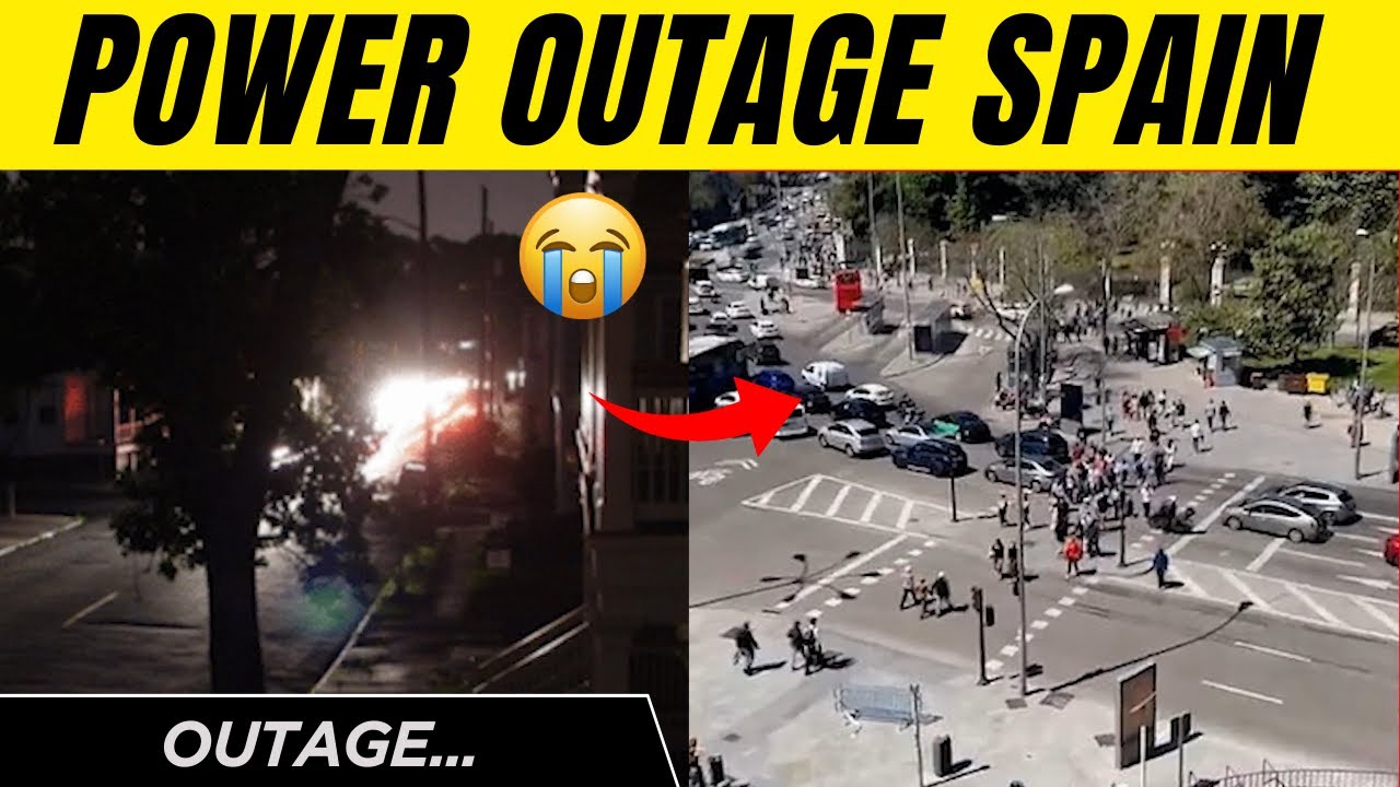 Power Outage Spain | Widespread Power Cuts in Spain and Portugal - YouTube