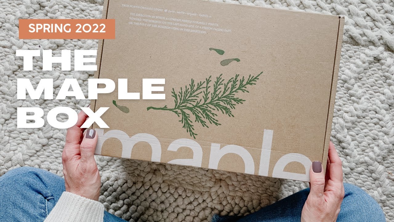 The Maple Box Unboxing Spring 2022: Lifestyle Subscription Box - YouTube