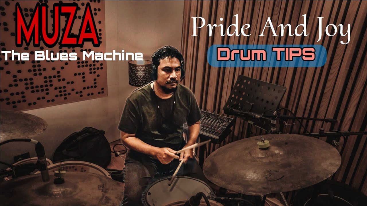 Pride And Joy Drum Tips by MUZA The Blues Machine - YouTube