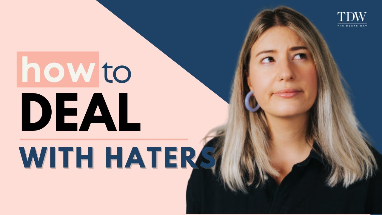 How to deal with the Haters? - YouTube