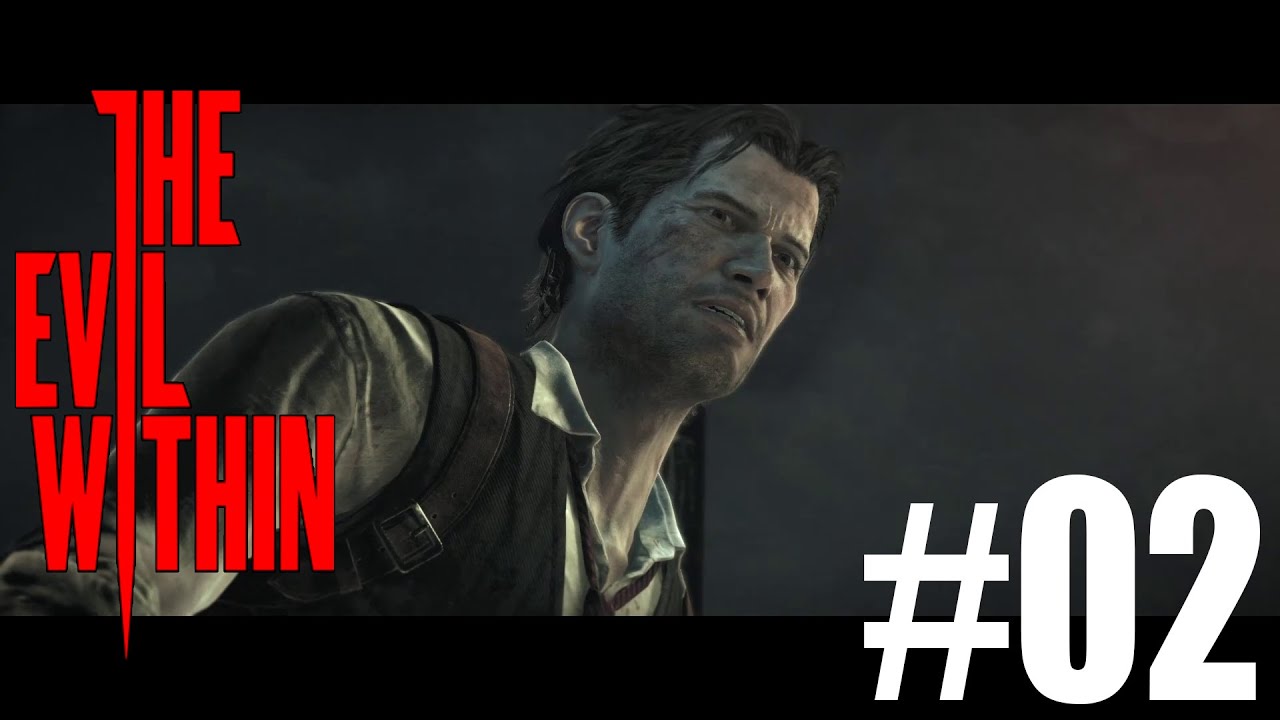 The Evil Within - Chapter 2 Playthrough - YouTube