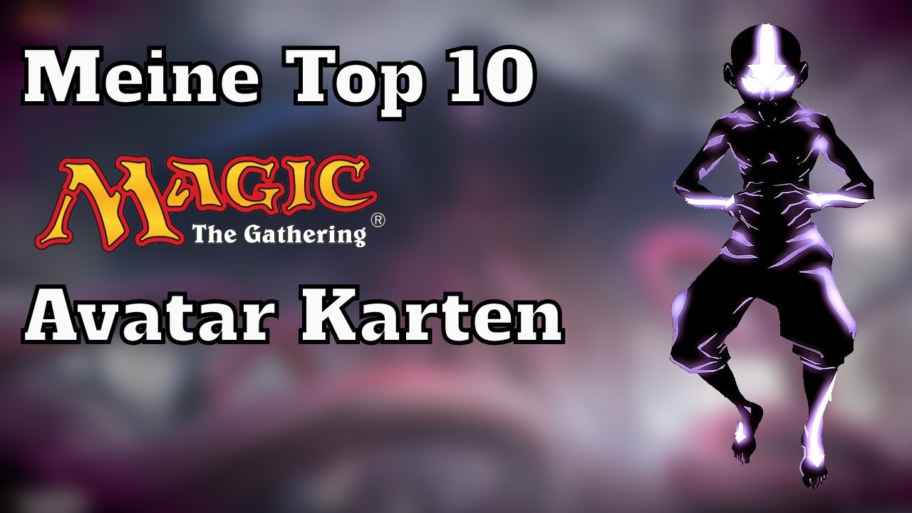 MEINE TOP 10 Avatar - Herr der Elemente Karten! - YouTube