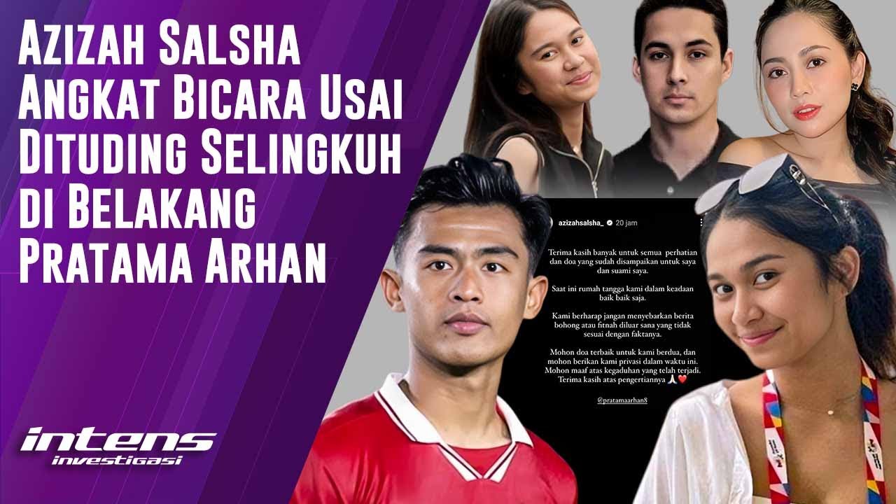 Azizah Respon Usai Dituding Selingkuh di Belakang Pratama Arhan ...