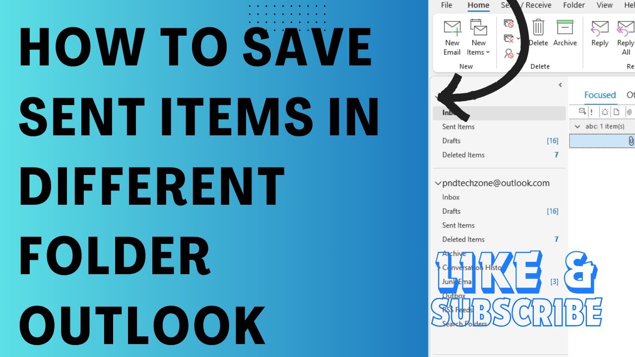 How To Save Sent Items In Different Folder Outlook - YouTube