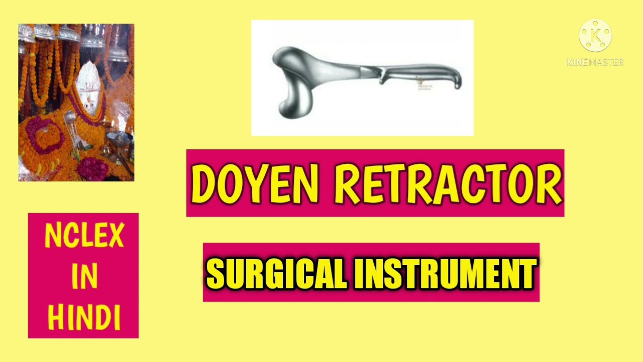 DOYEN RETRACTOR//SURGICAL INSTRUMENT//@Anita Sharma NCLEX IN HINDI ...