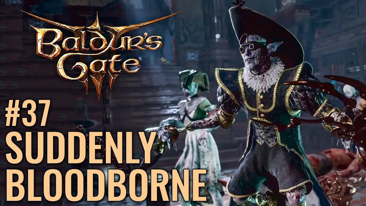 Baldurs Gate 3 Lets Play #37: Gothic Horror wie in Bloodborne - Baldur ...