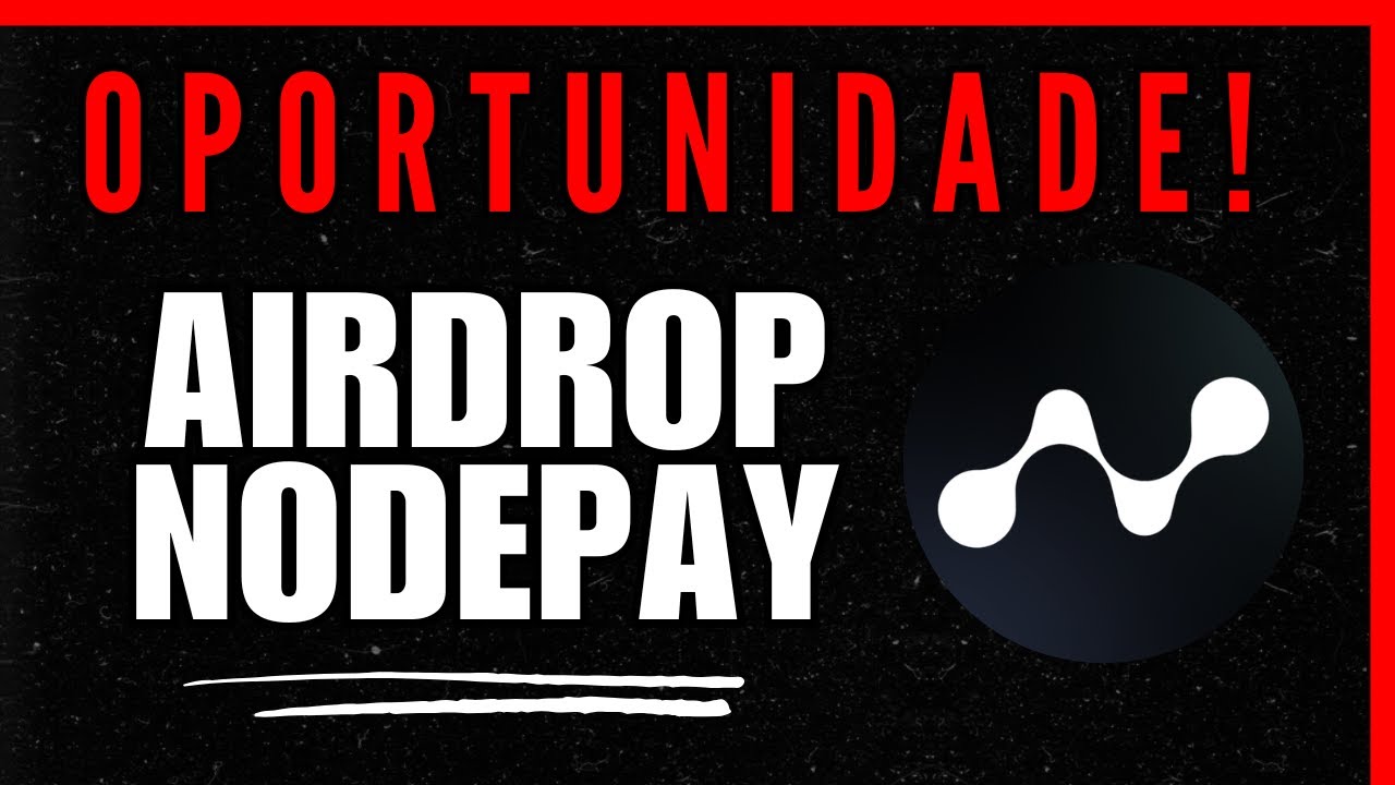 URGENTE - NOVIDADE NO AIRDROP DA NODE PAY (GUIA COMPLETO) - YouTube