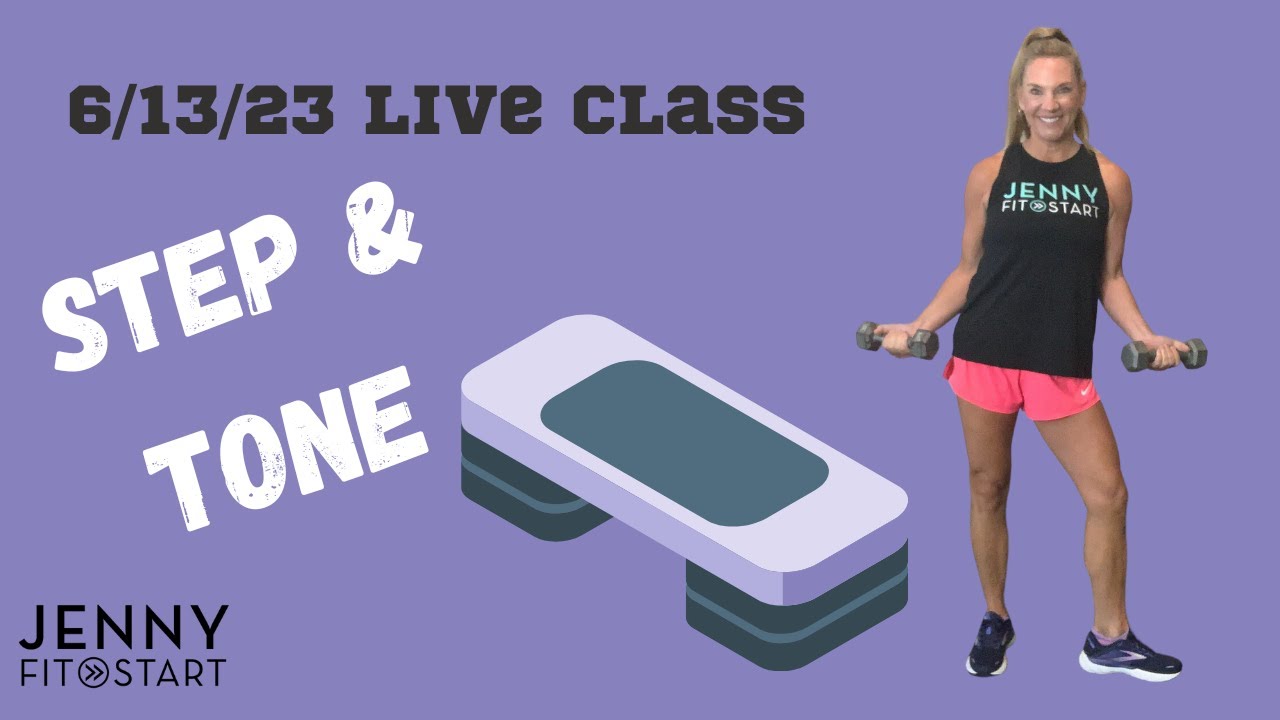 6/13/23 live class - STEP AND TONE - YouTube