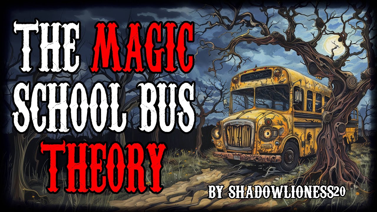 "The Magic School Bus Theory" by ShadowLioness20 | Creepypasta Horror ...