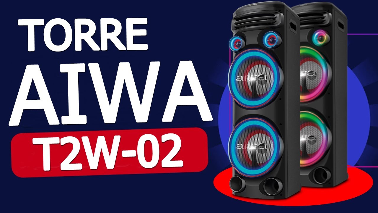 LANÇAMENTO TORRE DE SOM AIWA AWS-T2W-02 2300W RMS E ILUMINAÇÃO RGB ...