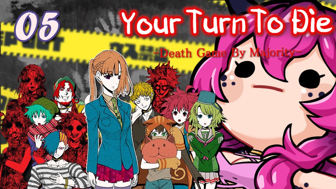 【YTTD - Your Turn To Die】 Playthrough pt.5 Will Sara be SACRIFICED ...
