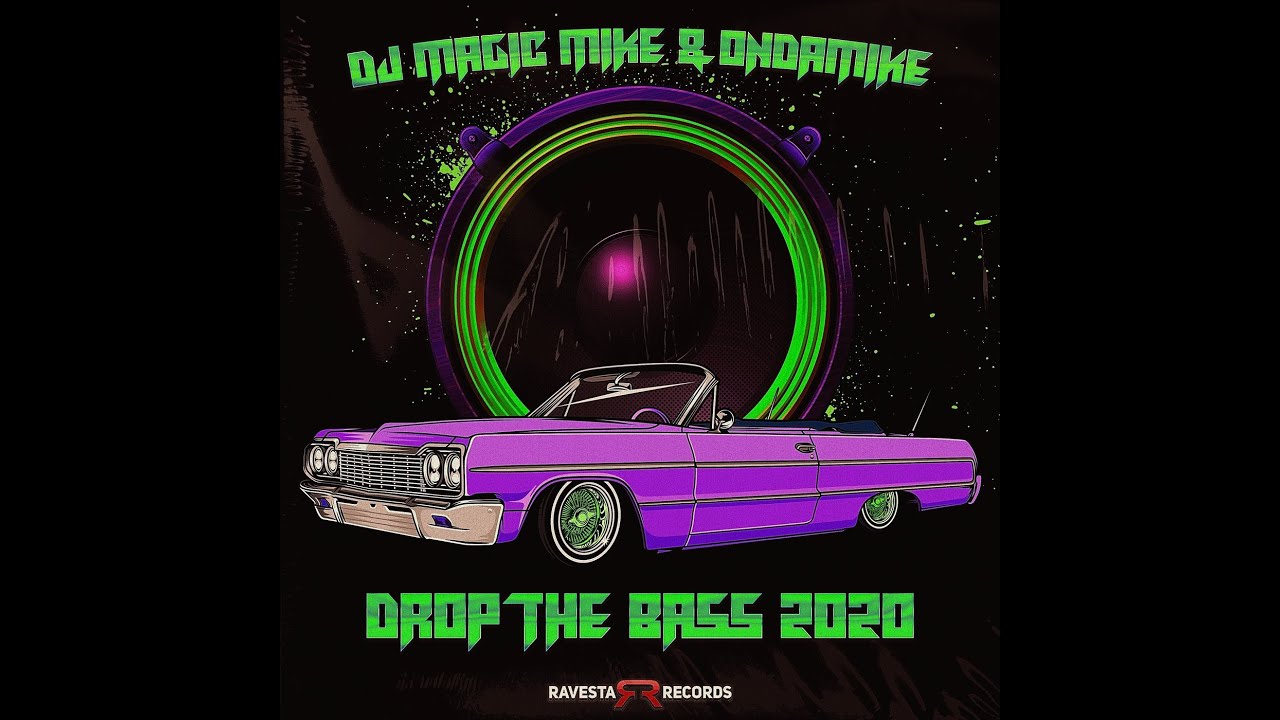 DJ Magic Mike & Ondamike - Drop The Bass (2020 Mix) - YouTube