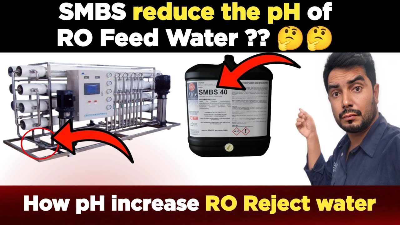 SMBS dosing in RO Plant | smbs working in ro plant | why ro product ...