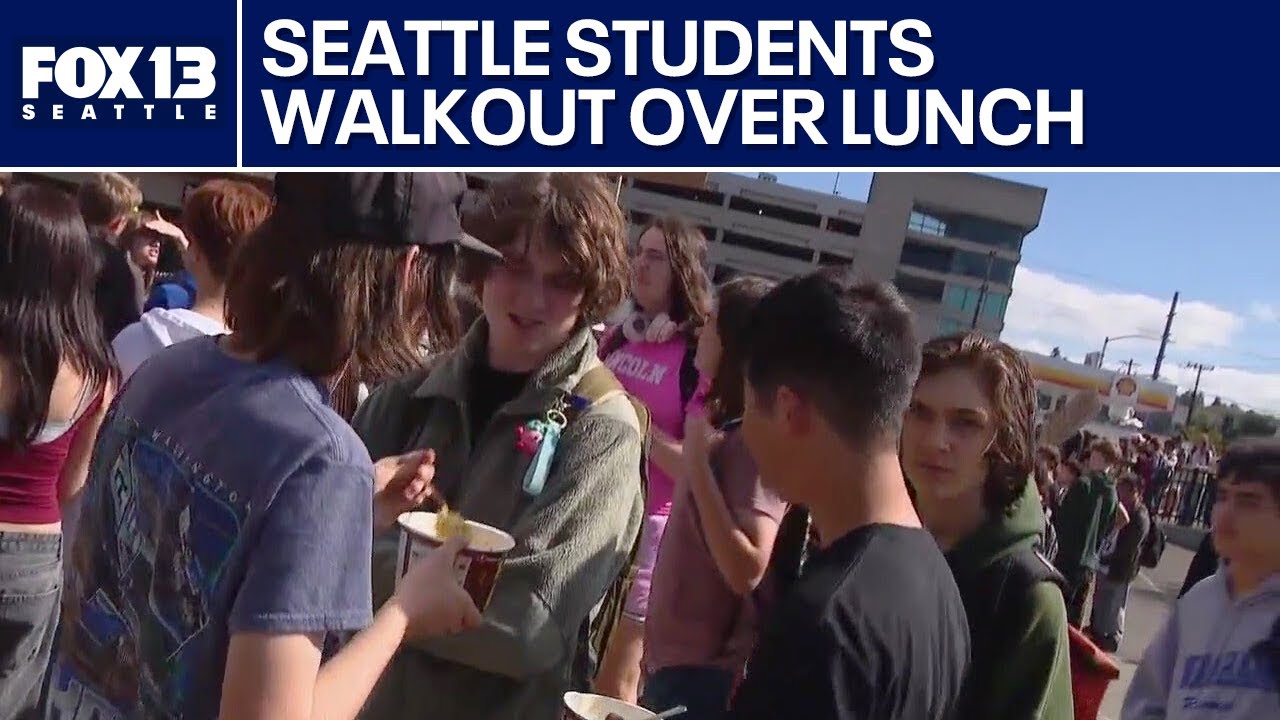 Seattle Public School students stage walkout over lunch changes | FOX ...