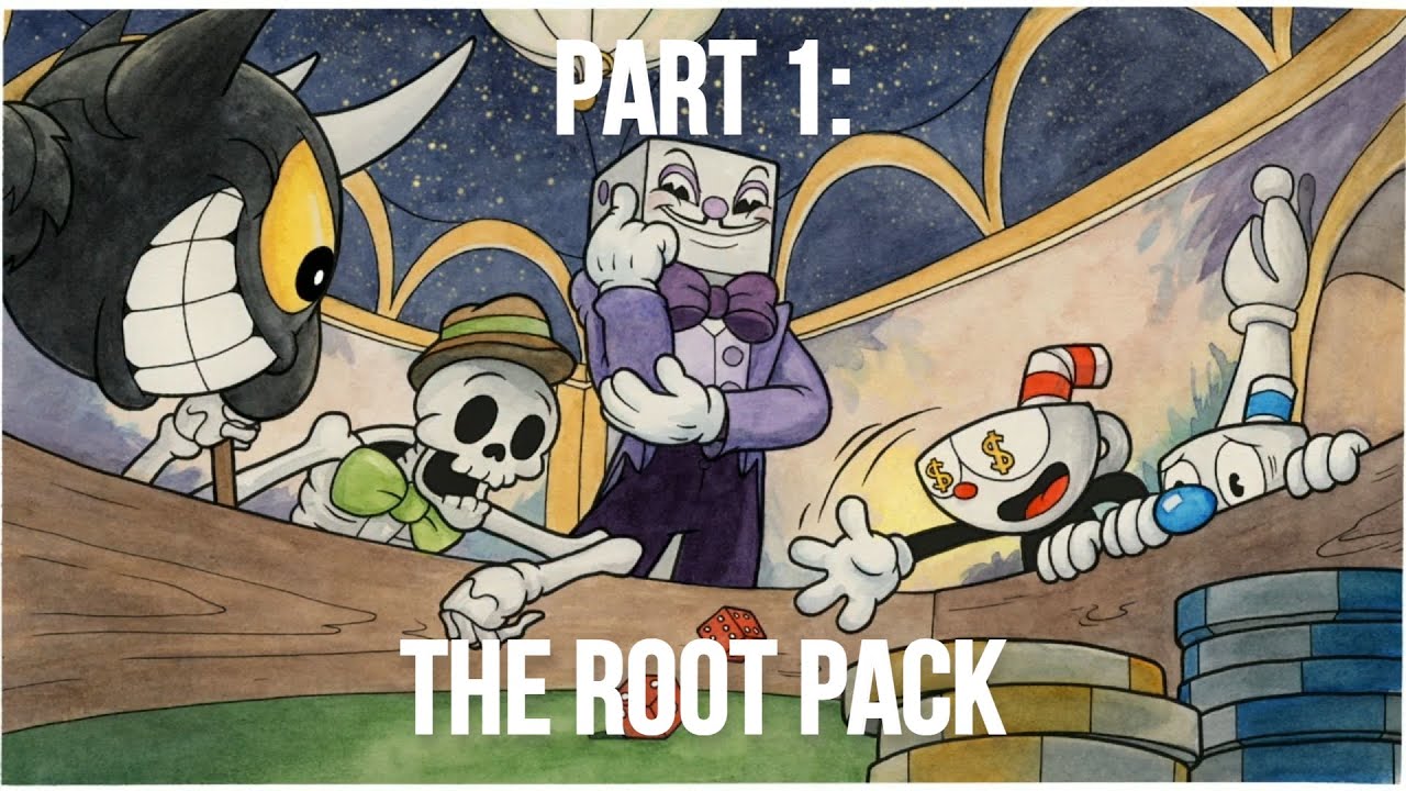 Cuphead Walkthrough: The Root Pack (PART 1) - YouTube