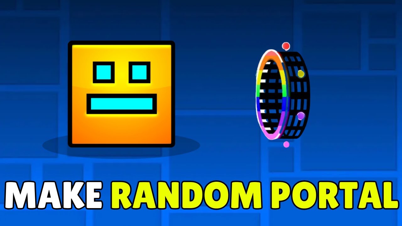 How To Make Random Portal In Geometry Dash (2026) - Full Guide - YouTube