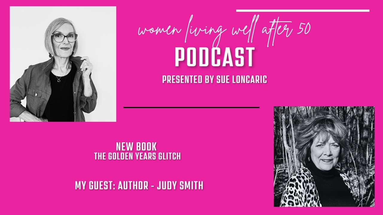 New Book: The Golden Years Glitch with Author, Judy Smith - YouTube