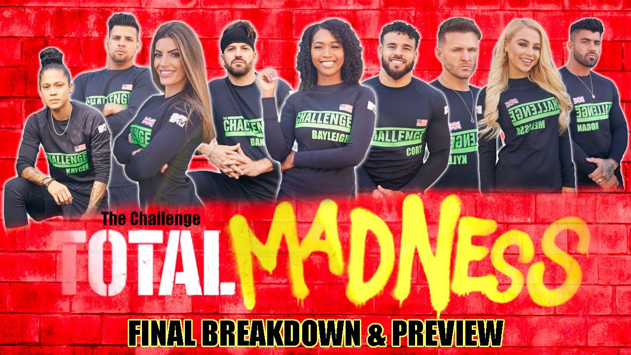 THE CHALLENGE FINAL BREAKDOWN & PREVIEW - YouTube