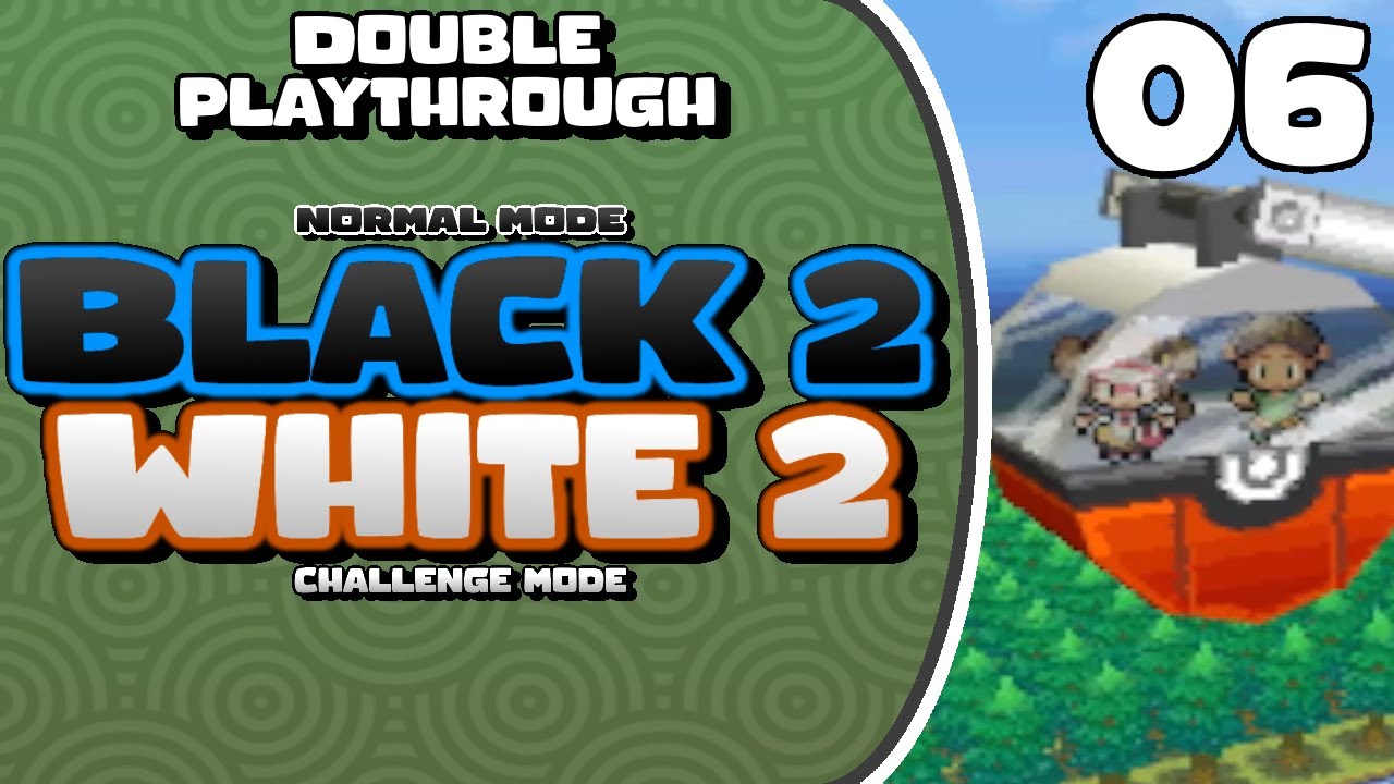 Pokémon BW2 DOUBLE Playthrough - Part #06 | Sports, Subway and Leisure! - YouTube