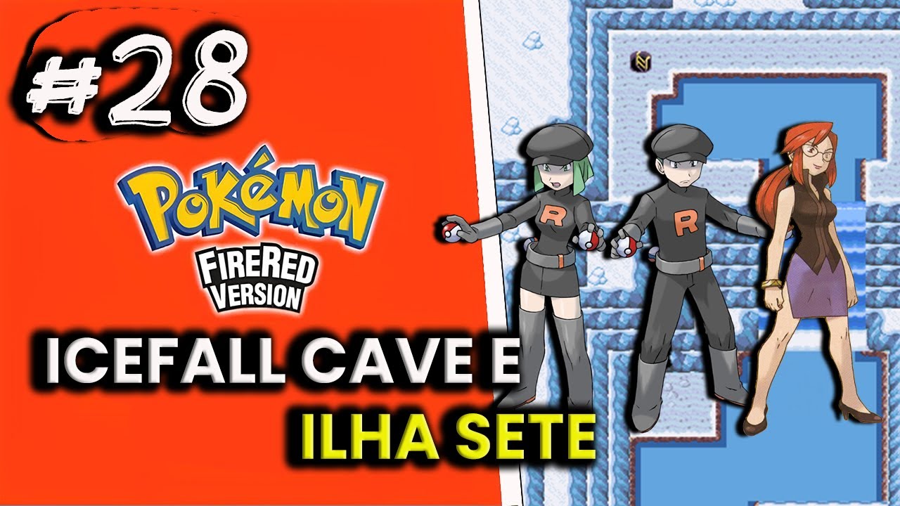 POKEMON FIRE RED #28 - Lorelei é muito durona! - YouTube