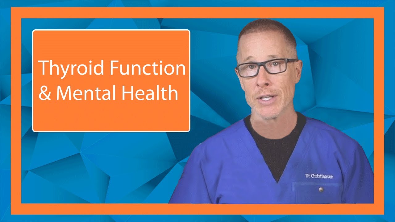 Thyroid Function and Mental Health: Understanding the Connection - YouTube