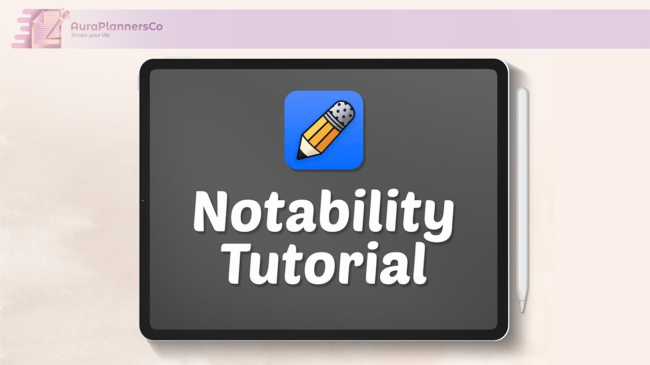 Guide: Notability Tutorial #auraplannersco - YouTube