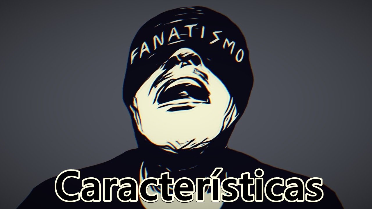 Características de un fanático - YouTube