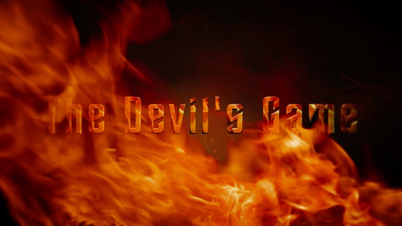 The Devil's Game short film (Written, Directed & Produced by Lawrence ...