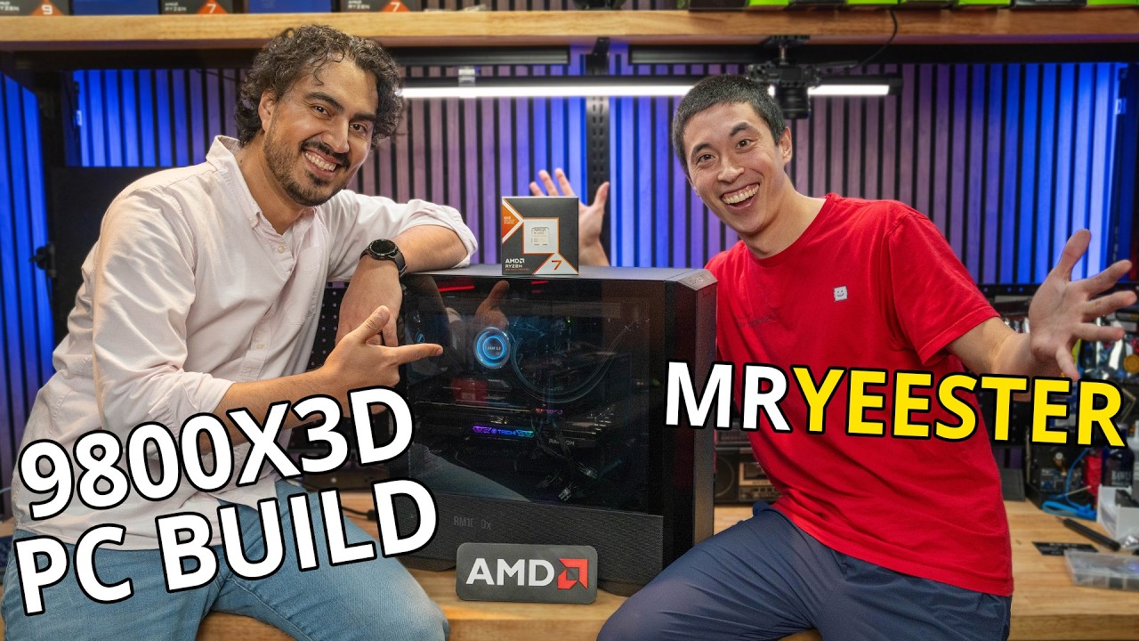 Let's Build With MrYeester And The 9800X3D CPU - YouTube