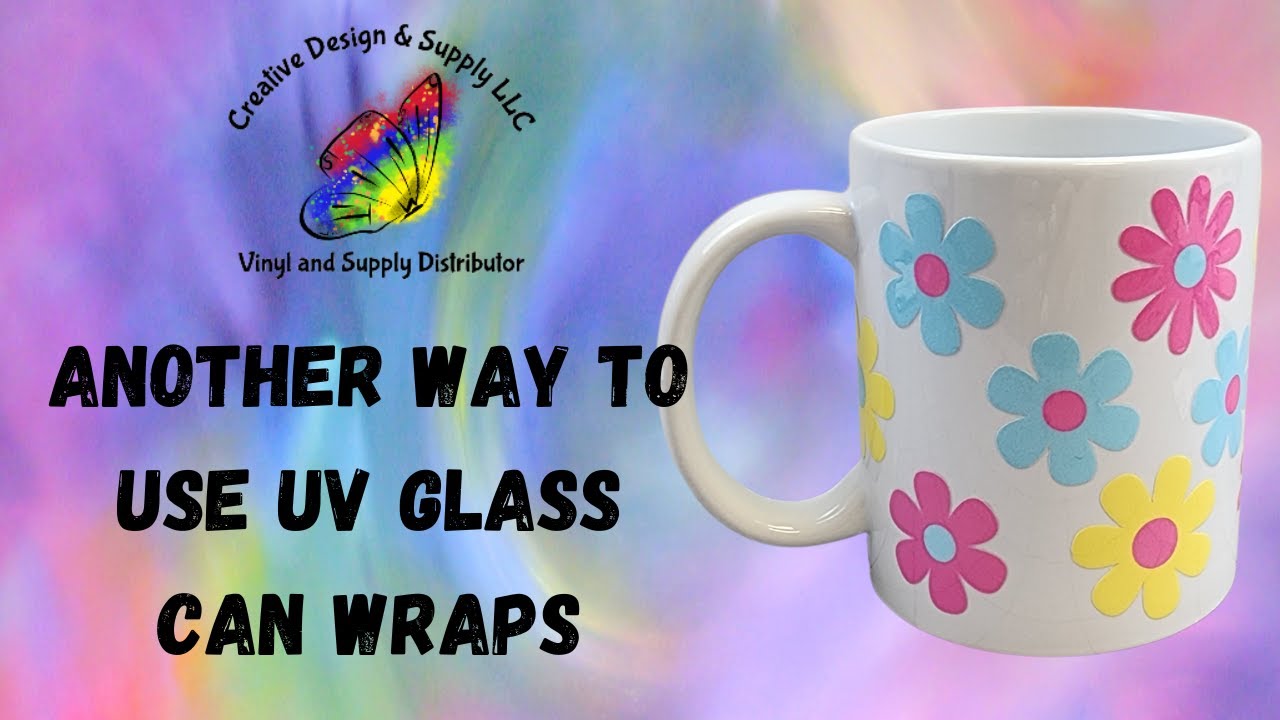 Another Way To Use UV Glass Can Wraps From Creative Design & Supply #uv ...