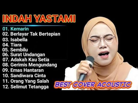 KEMARIN - SEVENTEEN - COVER INDAH YASTAMI FULL ALBUM TERBARU - TERPOPULER