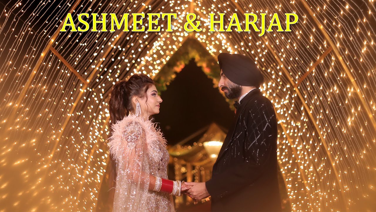HARJAP & ASHMEET FULL WEDDING HIGHLIGHTS - YouTube