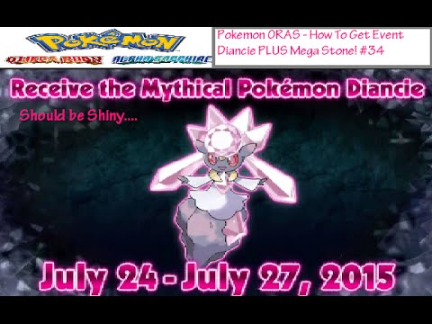 Pokemon ORAS How To Get Event Diancie PLUS Mega Stone #34 - YouTube