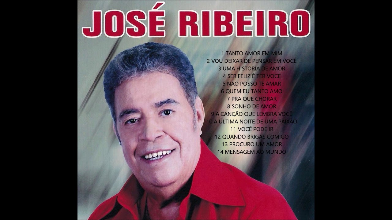 JOSÉ_RIBEIRO [# Seleção de Sucessos] - YouTube
