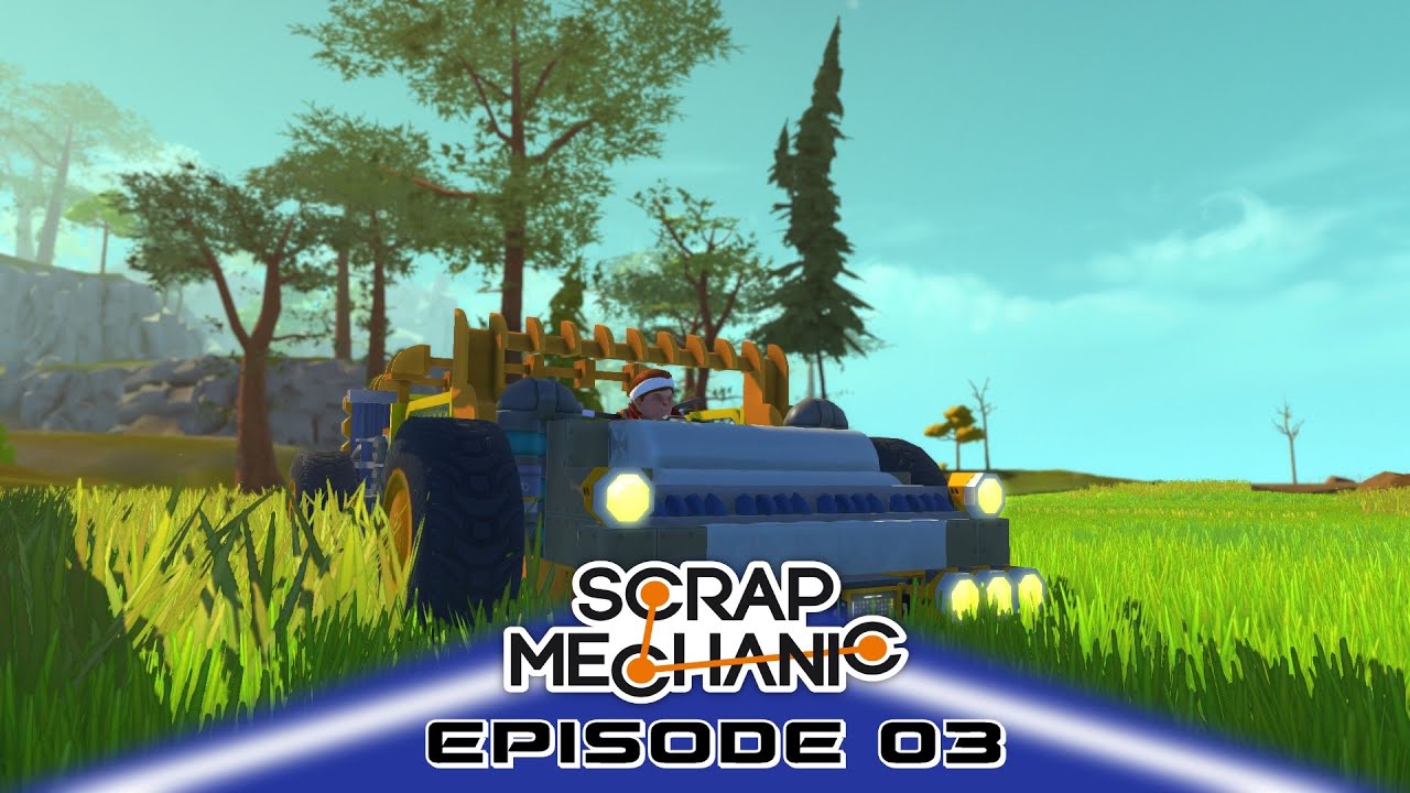Scrap Mechanic Building LetsPlay E03 - The Beach Buggy - YouTube