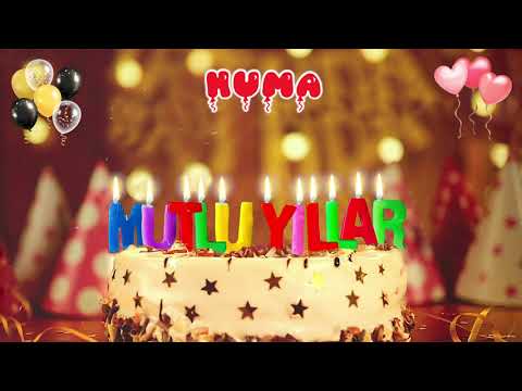 HÜMA iyi ki doğdun – Mutlu Yıllar
