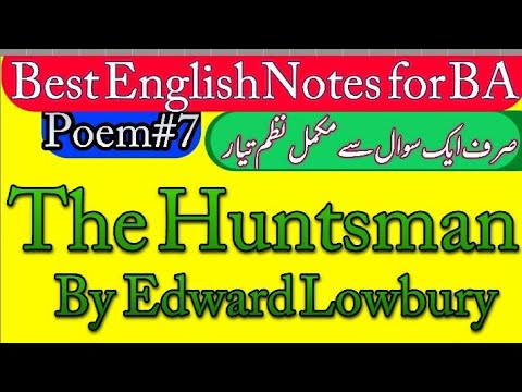 The Huntsman by Edward Lowbury BA Poems Notes| Best English Notes| BA ...