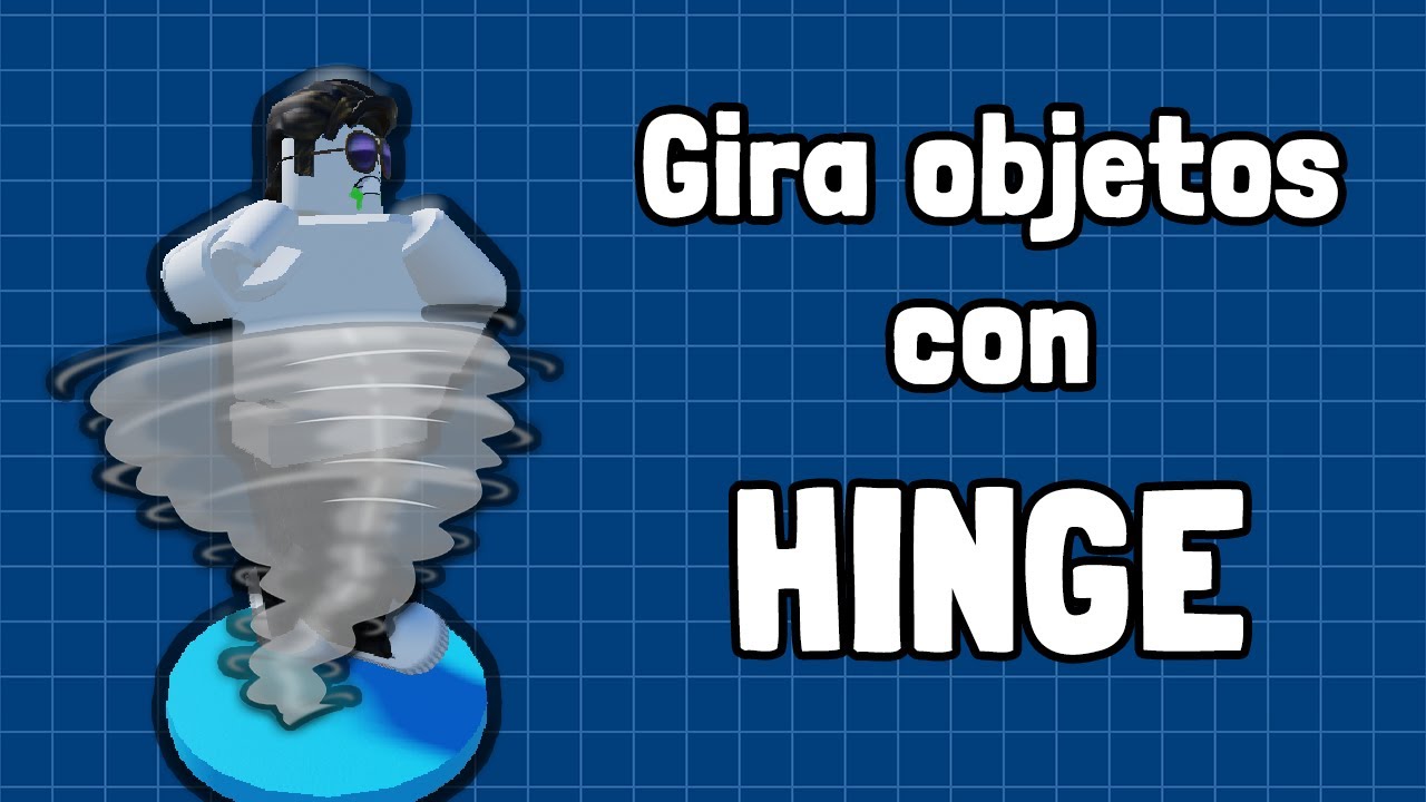 HINGE | Curso Roblox Studio #3 - YouTube