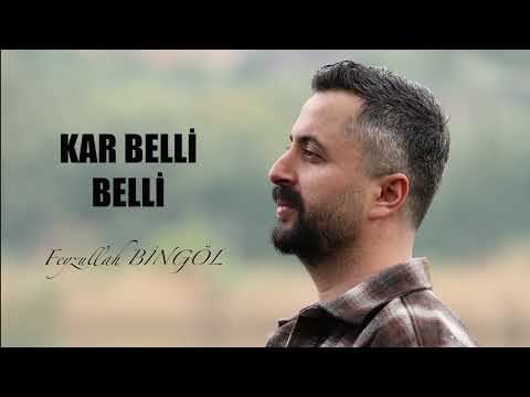 Kar Belli Belli Feyzullah Bingöl