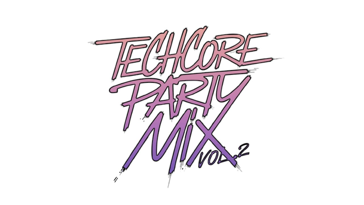 [IPNMIX-010] TECHCORE PARTY MIX Vol.2 (Mixed by The IRN Team) - YouTube