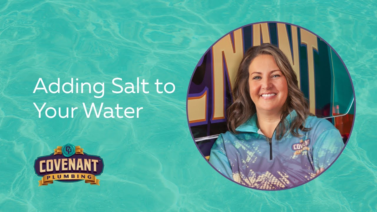 Adding Salt to Your Water: Everything You Need to Know | Covenant ...