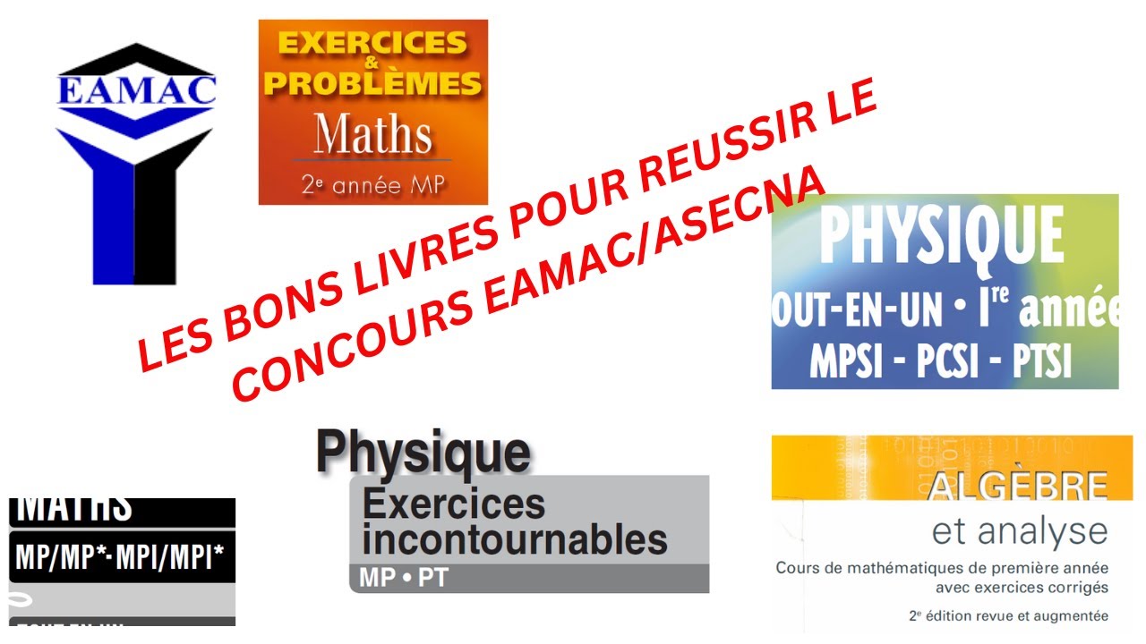 Quelques bons livres pour réussir au concours EAMAC/ASECNA - YouTube