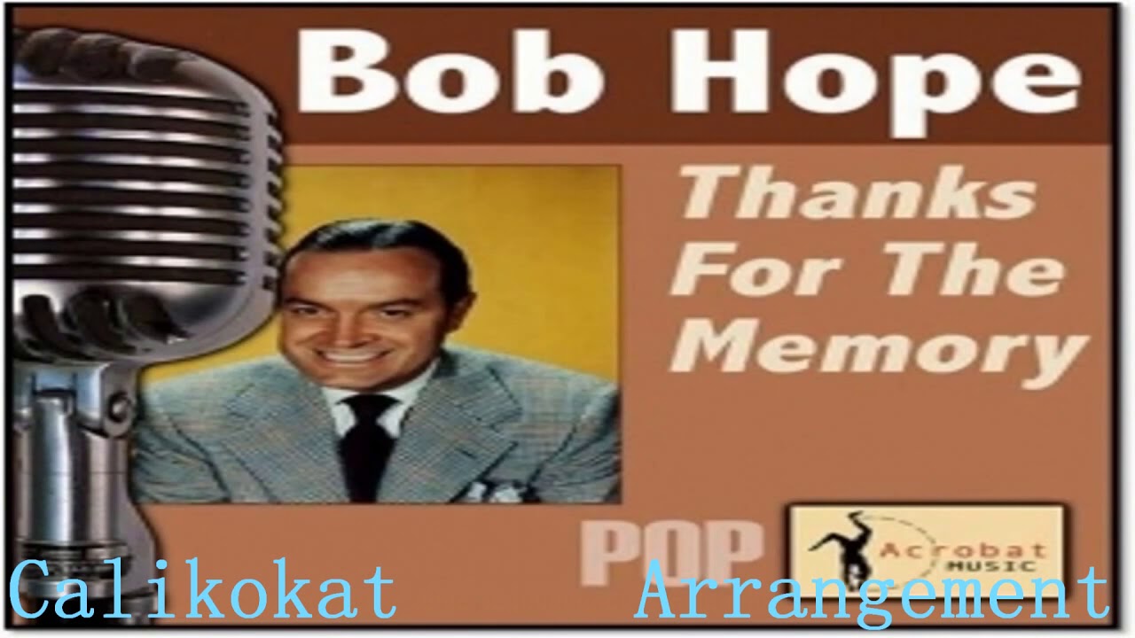 Thanks For The Memory - Bob Hope - Piano - YouTube