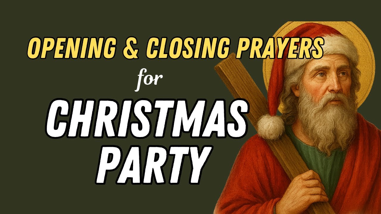 Opening & Closing Prayers for Christmas Party 🙏 Prayers before & After ...
