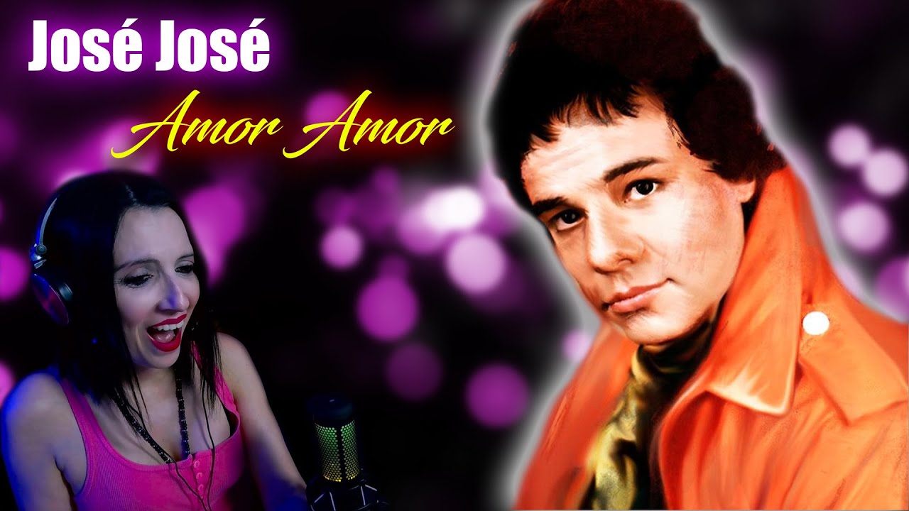 JOSE JOSE - Amor Amor | CANTANTE ARGENTINA - REACCION & ANALISIS - YouTube